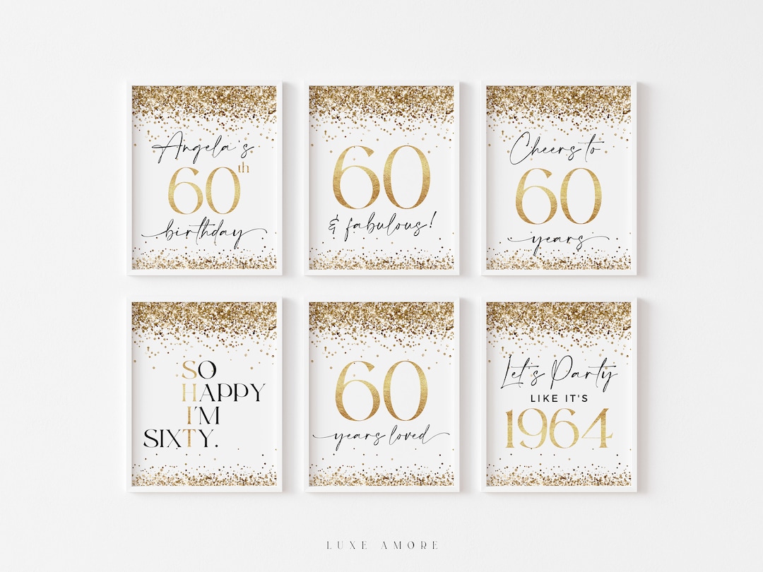 Gold 60th Birthday Decorations, 60th Birthday Signs, Editable Template ...
