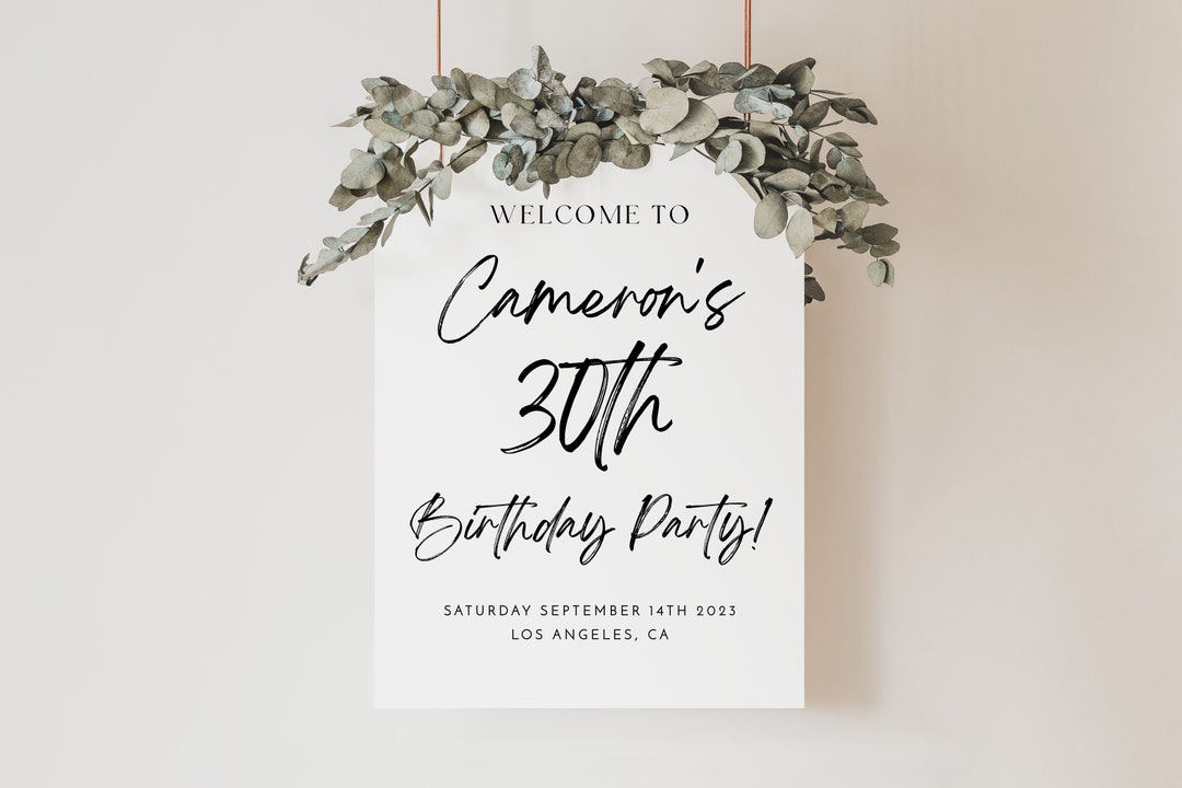 30th Birthday Welcome Sign, Modern Birthday Welcome Template, Editable ...