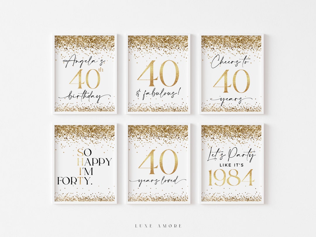 Gold 40th Birthday Decorations, 40th Birthday Signs, Editable Template ...