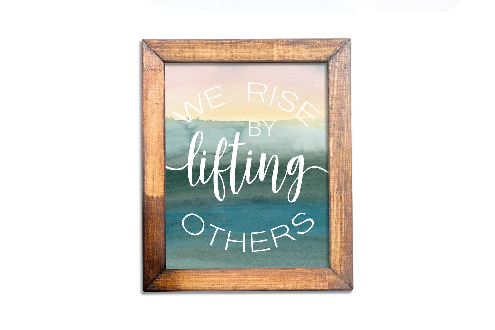 We Rise by Lifting Others Quote / Inspirational Printable Wall - Etsy