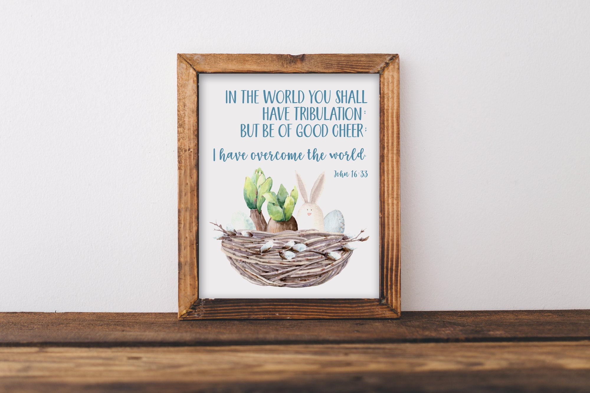But Be Of Good Cheer I Have Overcome The World John 16:33 / | Etsy