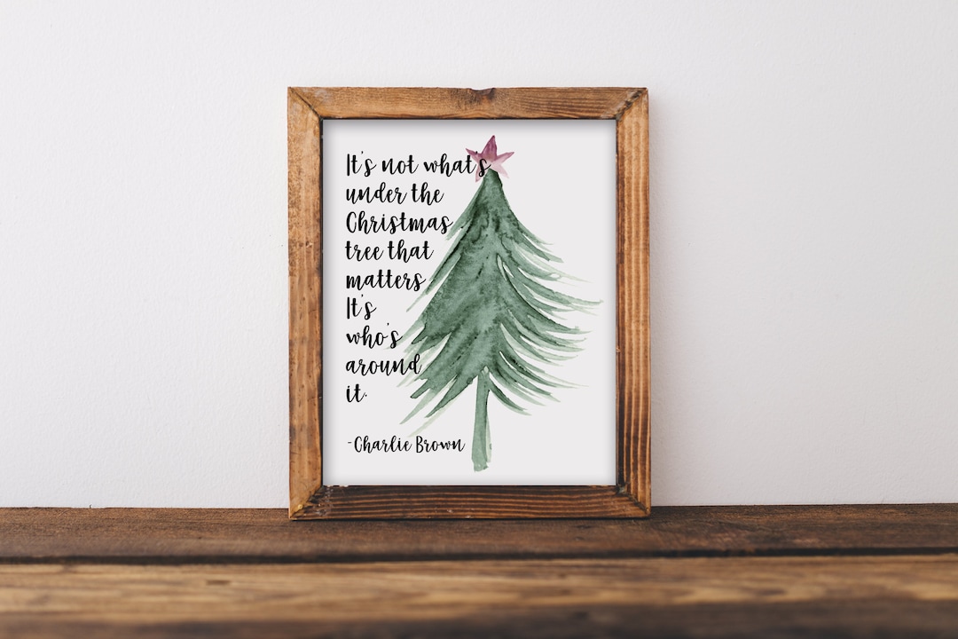 It's Not What's Under the Tree That Matters It's Who's Around It ...