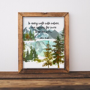 John Muir / John Muir Quote / John Muir Quote Wall Art / John Muir ...