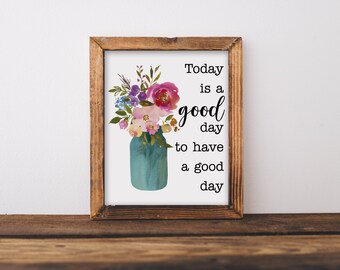 Have a Good Day Wall Art - Etsy
