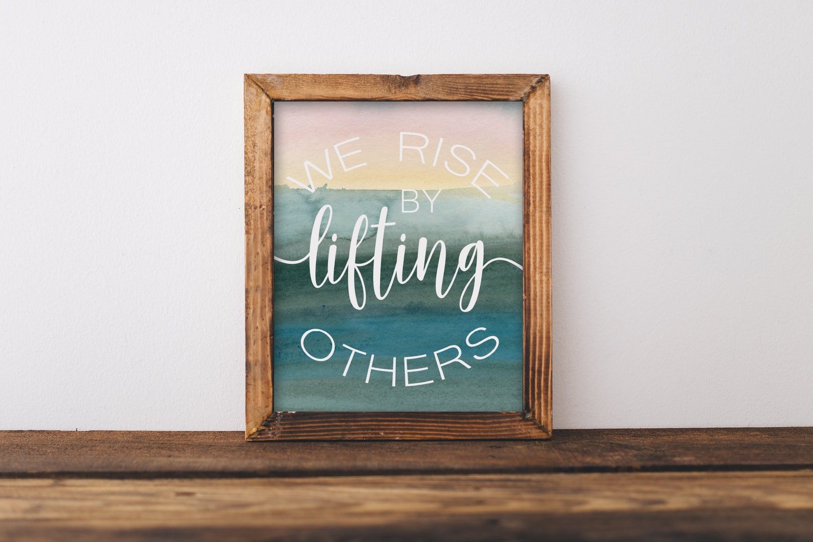 We Rise by Lifting Others Quote / Inspirational Printable Wall - Etsy