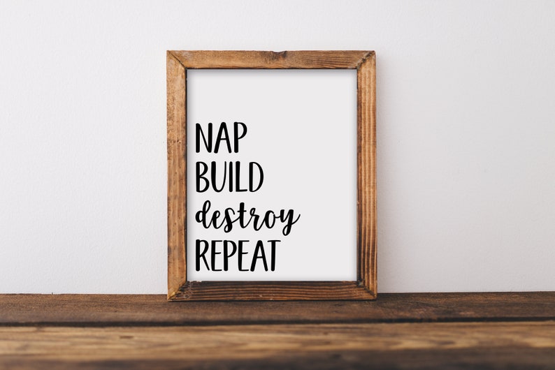 Nap Build Destroy Repeat Print / Minimalist Nursery Printable - Etsy