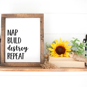 Nap Build Destroy Repeat Print / Minimalist Nursery Printable Wall Art ...