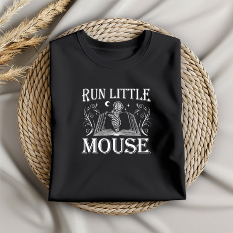 RUN LITTLE MOUSE T-shirt | Book Lover, Mouse Design, Haunted Adeline ...