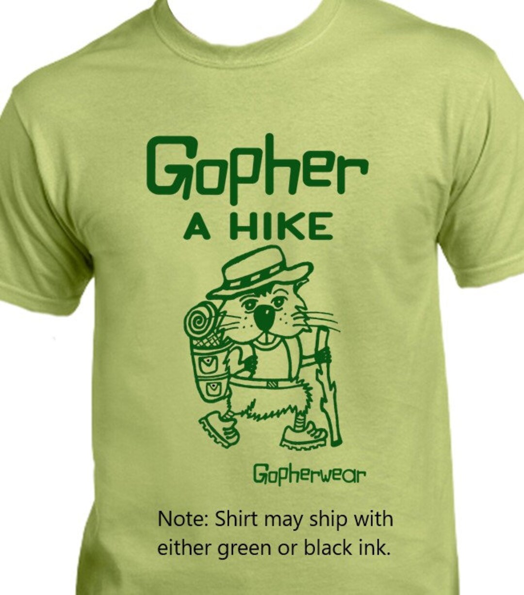 Gopher A Hike: Fun Shirt, Gopher Shirt, Positive Message, Gopher, Hike ...