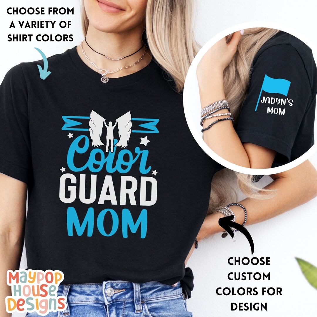 Personalized Color Guard Mom Shirt, Custom Colors Sleeve Design Color ...