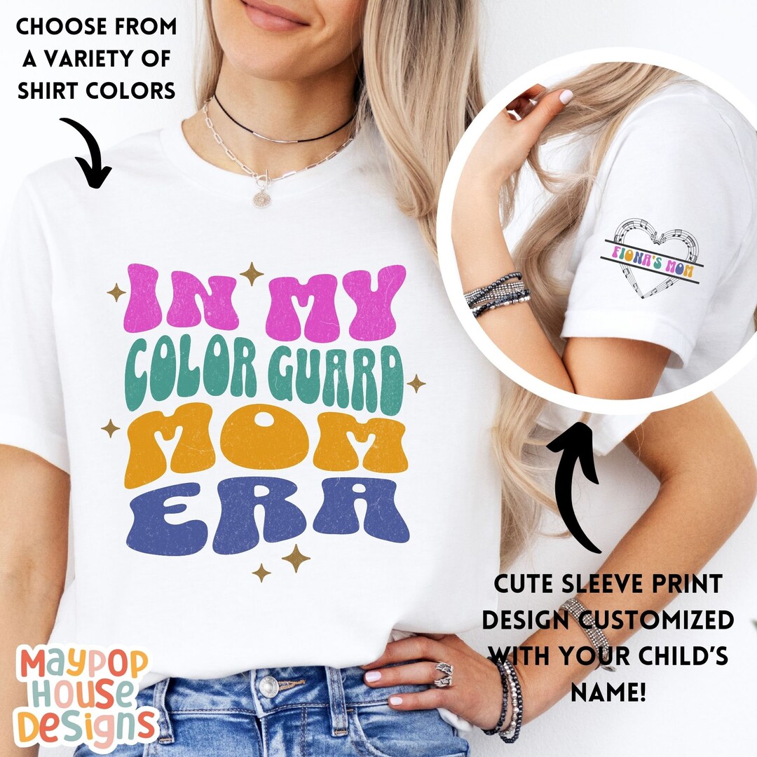 Personalized in My Color Guard Mom Era Shirt for Mom, Customized Sleeve ...