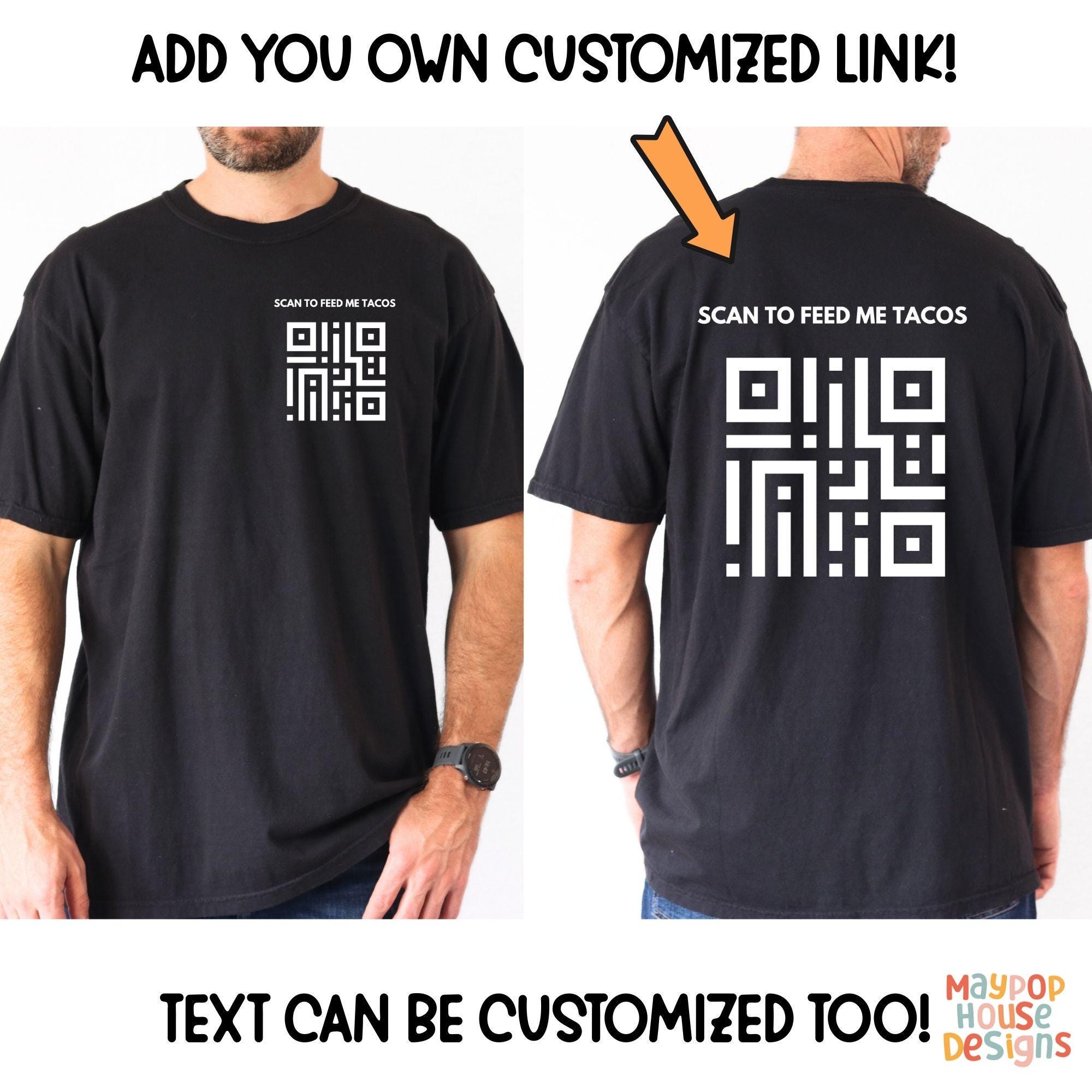 Funny QR Code Shirt for Men, Sarcastic Tee, Personalized Humor Apparel ...