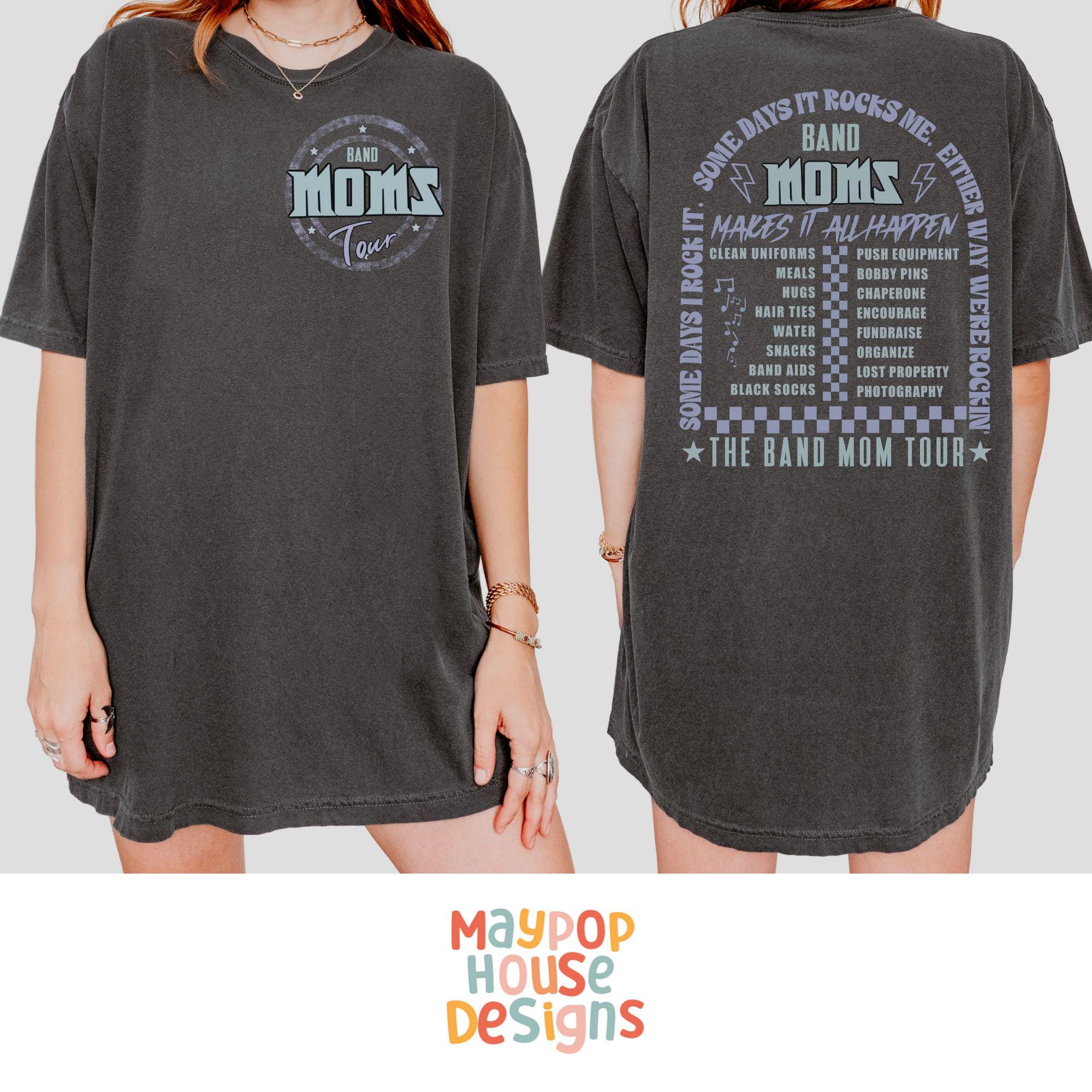 Band Moms Tour Comfort Colors Shirt, Band Mama Tshirt, Marching Band ...