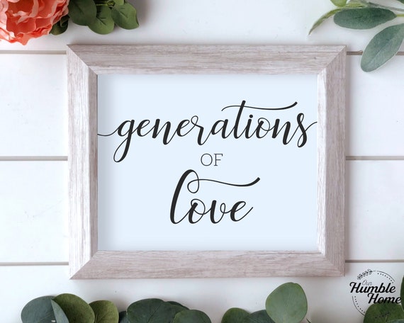 Generations of Love Sign Wedding Memorial Table Sign Wedding | Etsy