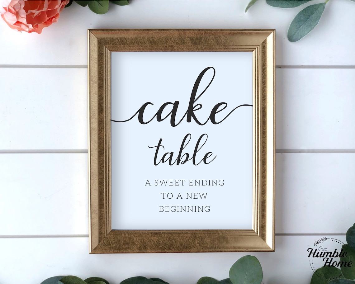 Cake Table Sign Wedding Cake Sign A Sweet Ending To A New | Etsy