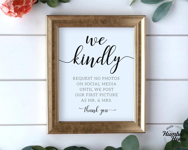 We Kindly Request No Photos on Social Media Until We Post Our - Etsy