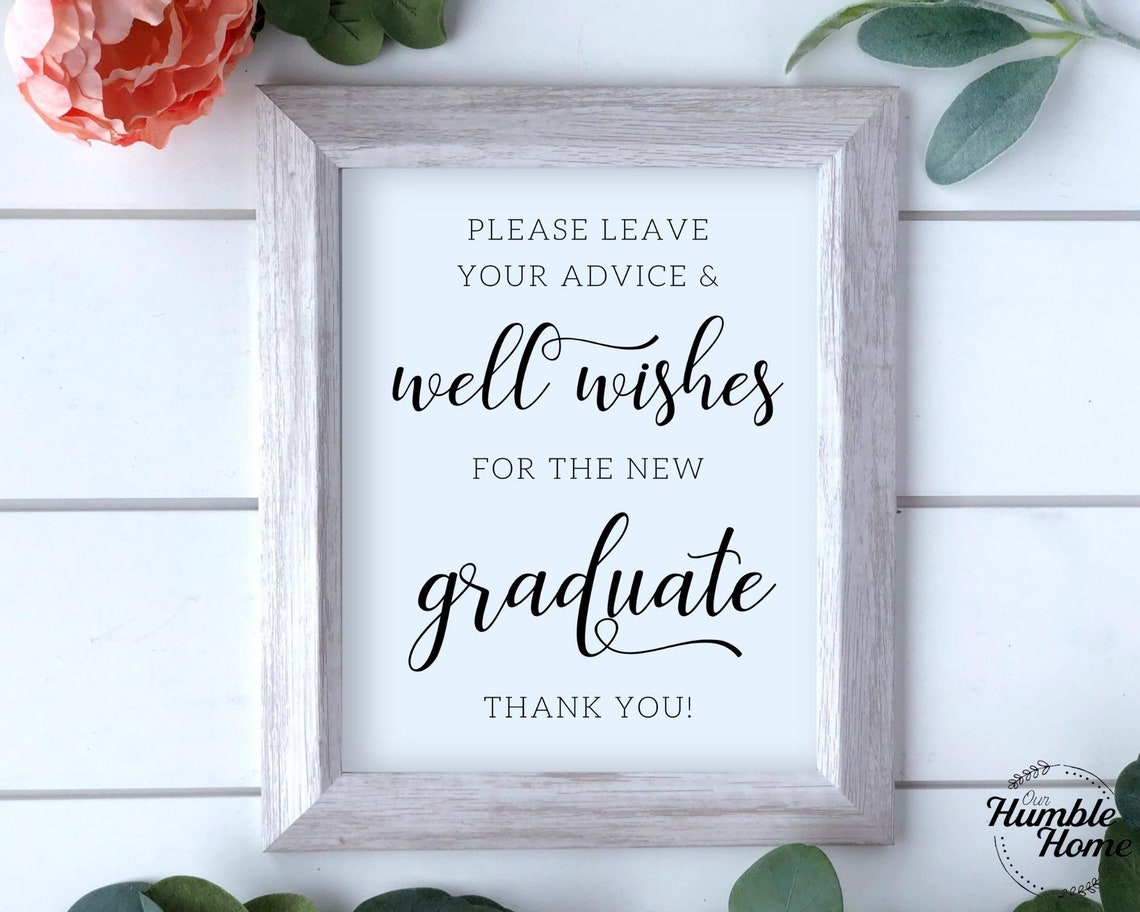 Please Leave Your Advice and Well Wishes for the New Graduate ...