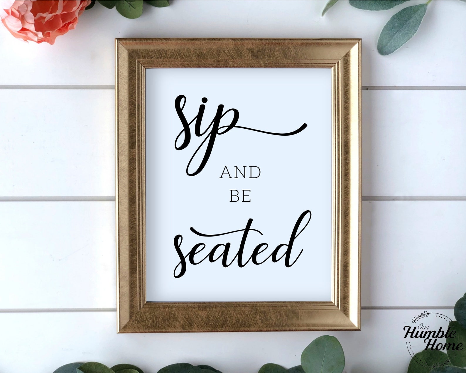 Sip and Be Seated Sign, Wedding Ceremony Sign, Ceremony Drinks Sign ...