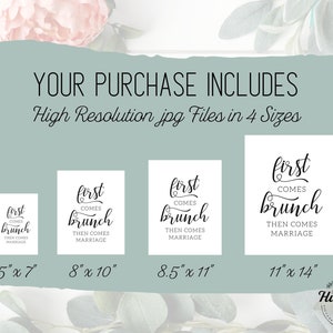 First Comes Brunch Then Comes Marriage, Brunch Signs, Bridal Party ...