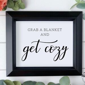 Grab A Blanket and Get Cozy Sign, Wedding Blankets Sign, Get Cozy Sign ...