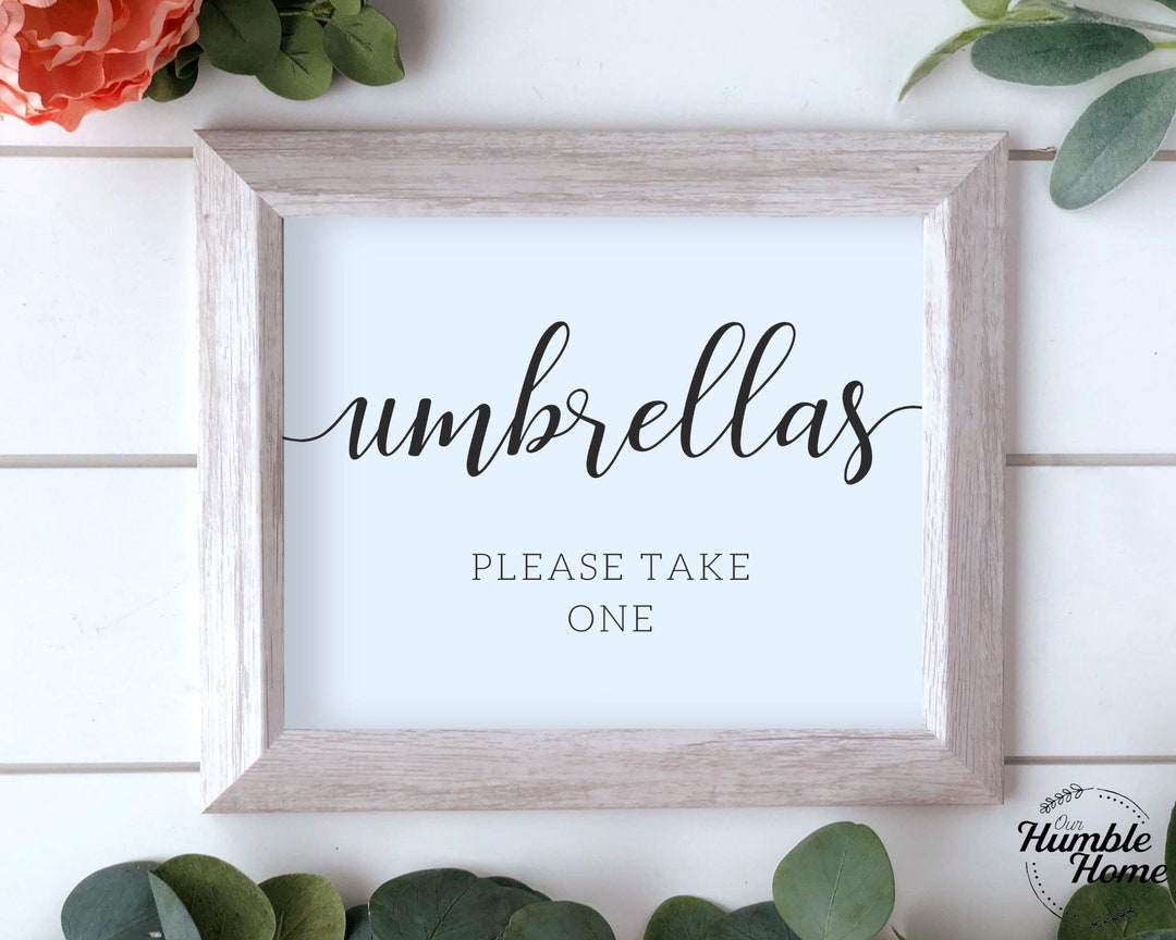 Umbrellas Please Take One Sign, Umbrellas Sign for Wedding, Outdoor ...