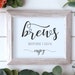 Brews Before I Dos Sign, Wedding Beer Sign, Wedding Brews Sign, Love is ...