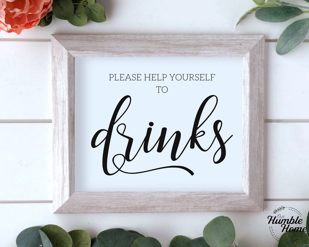 Please Help Yourself to Drinks Sign, Wedding Drink Sign, Wedding Bar ...