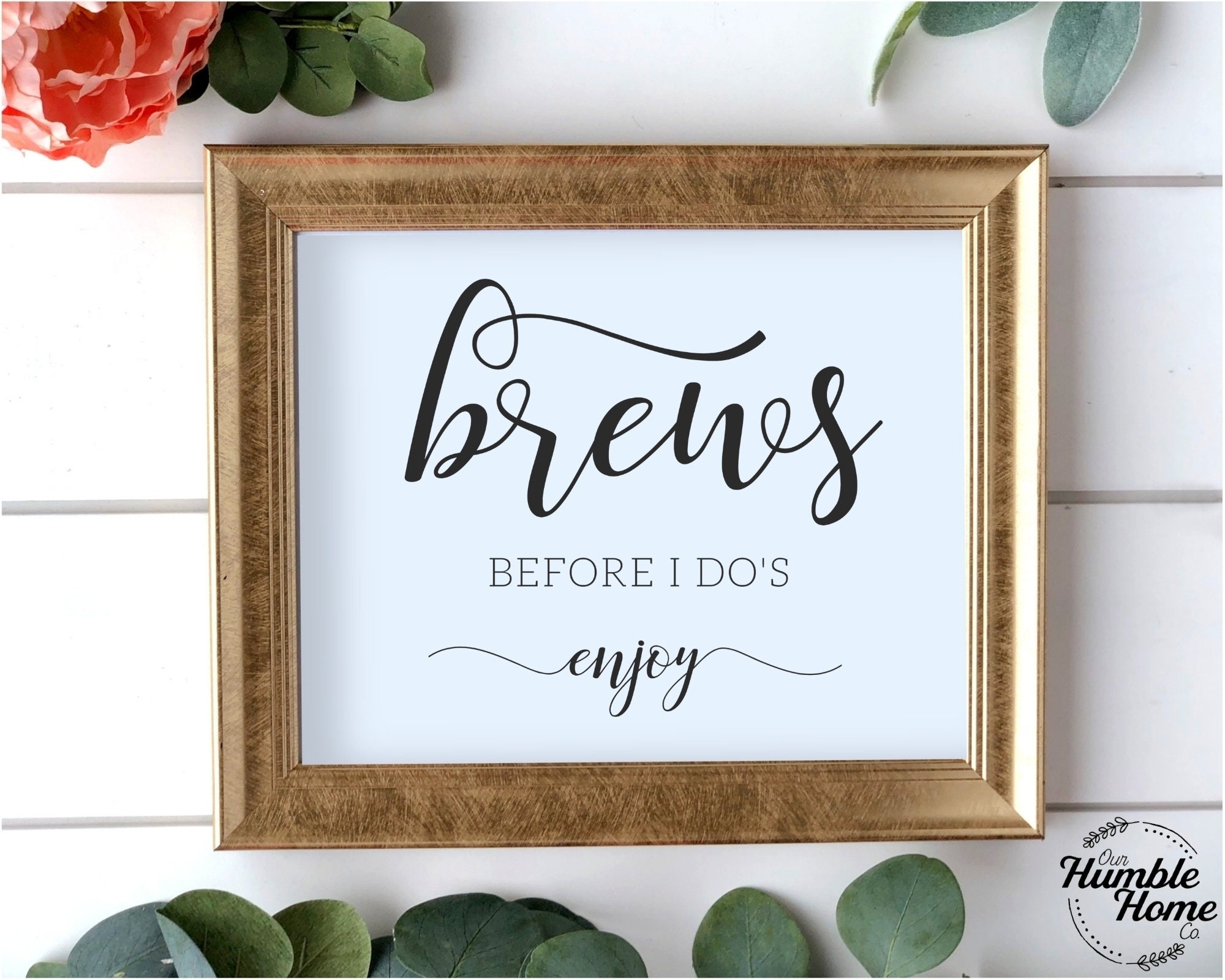 Brews Before I Dos Sign, Wedding Beer Sign, Wedding Brews Sign, Love is ...