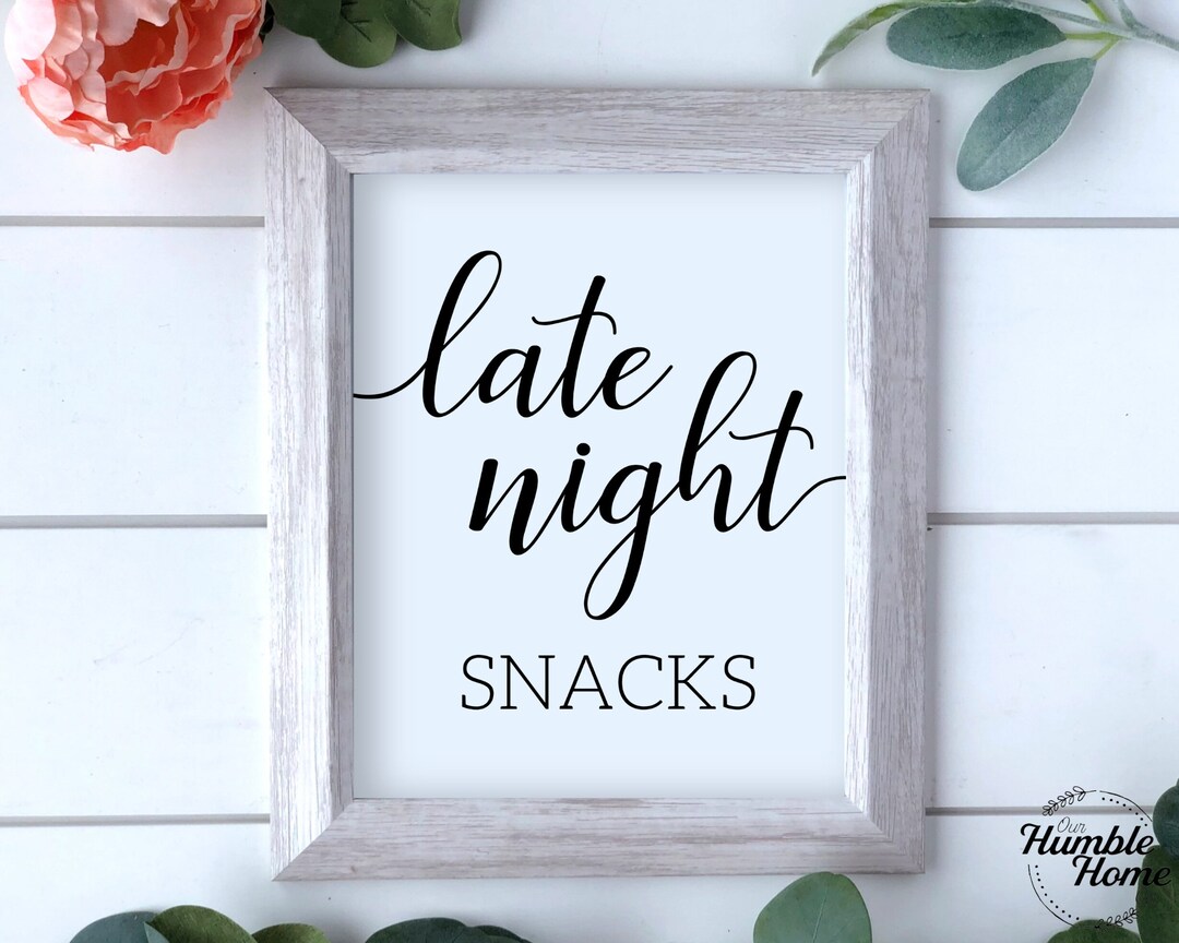 Late Night Snacks Sign, Wedding Food Sign, Wedding Buffet Signs ...