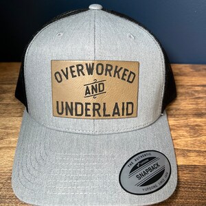 Overworked and Underlaid Trucker Hat With Patch | Trendy Hat | Hat ...