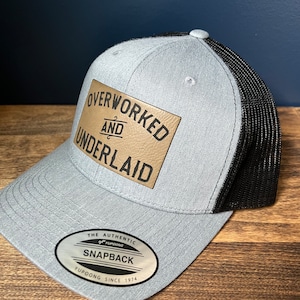 Overworked and Underlaid Trucker Hat With Patch | Trendy Hat | Hat ...