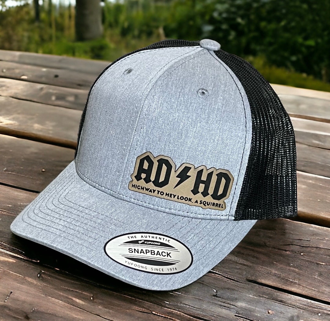 ADHD Highway to Hey Look A Squirrel With Patch | Trendy Hat | Hat Trend ...