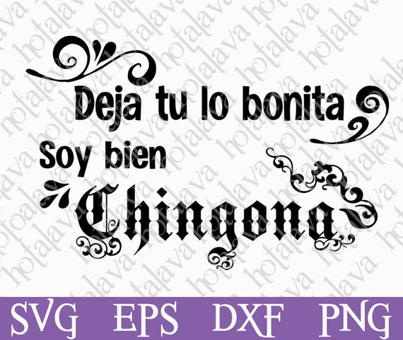 Soy Chingona