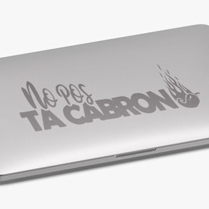 No Pos Ta Cabron Svg, Digital Svg File, Laser Cutter Compatible, DXF ...