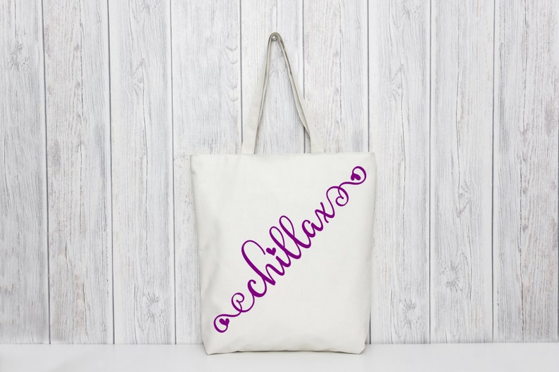 Chillax Digital Download Cutting File Positive Quote SVG | Etsy