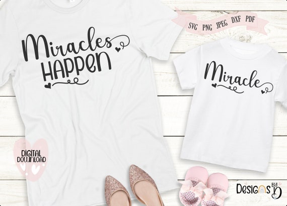 Miracles Happen & Miracle SVG Cutting File or Printing File | Etsy