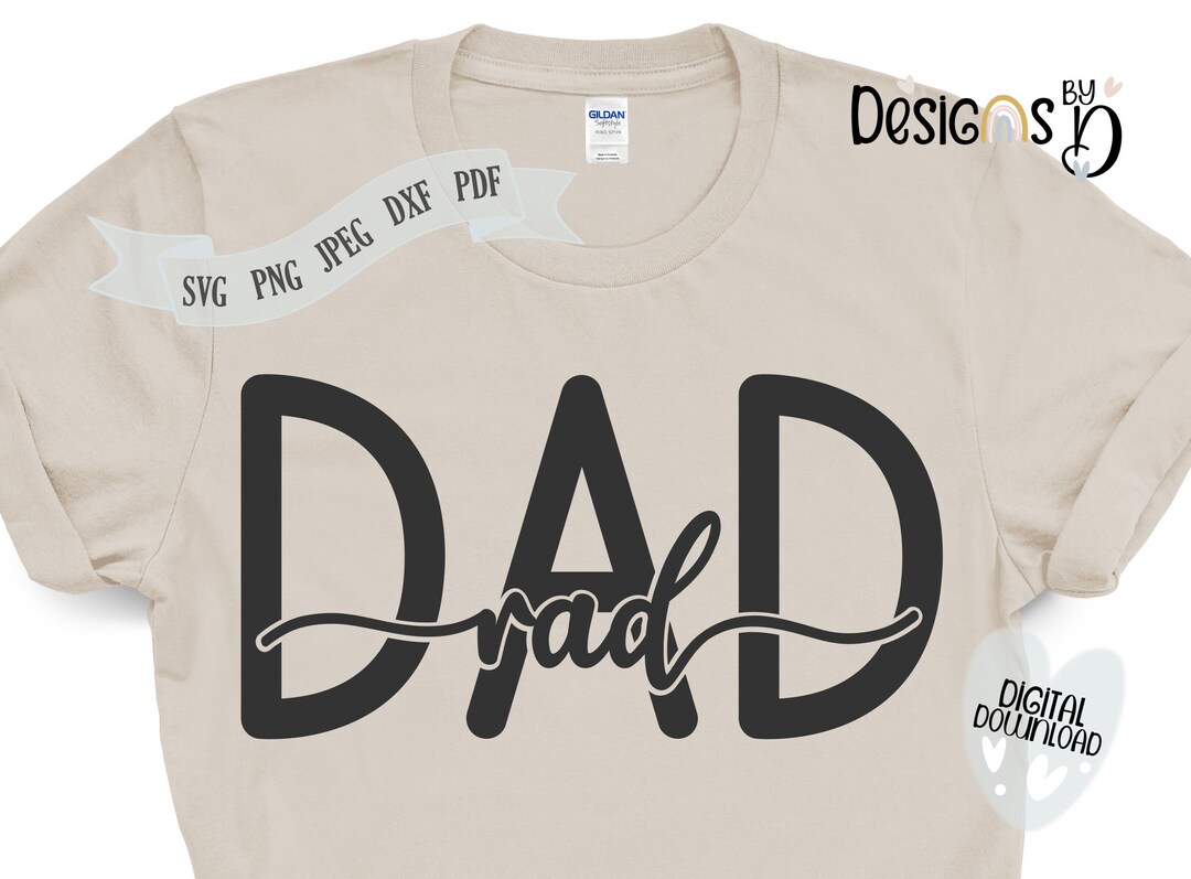 Rad Dad SVG Cutting File or Printing File, Digital Download, Jpeg, Dxf ...