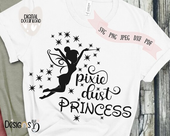 Pixie Dust Princess Svg Cutting File Or Printing File Digital Etsy