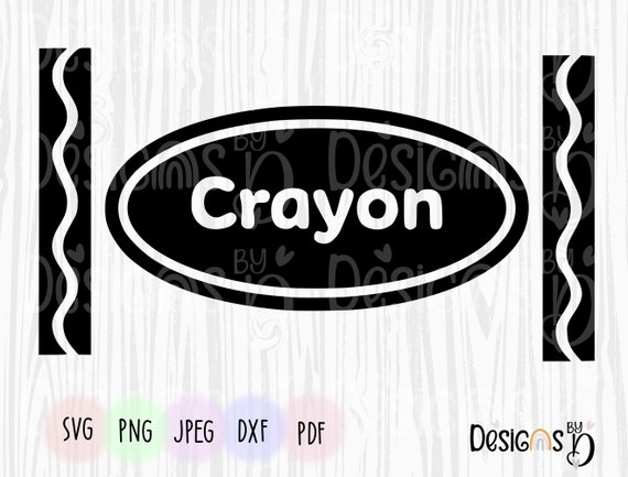 Crayon Svg Crayon Wrapper Svg Crayon Cut File Digital | Etsy