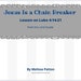 Bible Lesson for Kids: Jesus is a Chain Breaker, Sunday School, Luke 4 ...