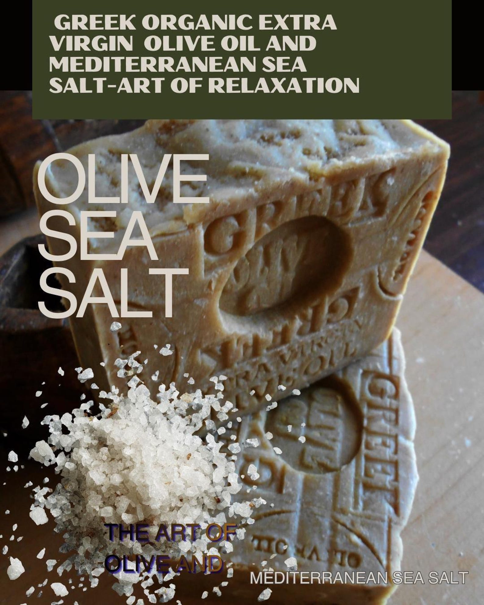 Greek Olive Oil Soap With Mediterranean Sea Salt and Grass Fed Organic ...