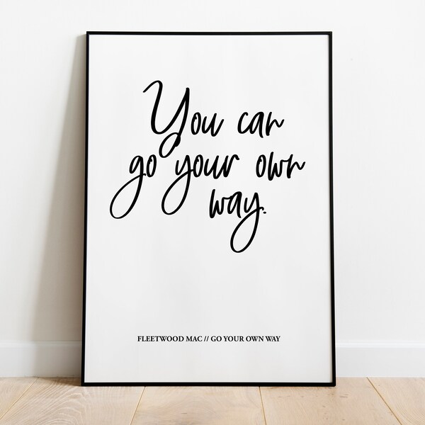 Go Your Own Way - Etsy