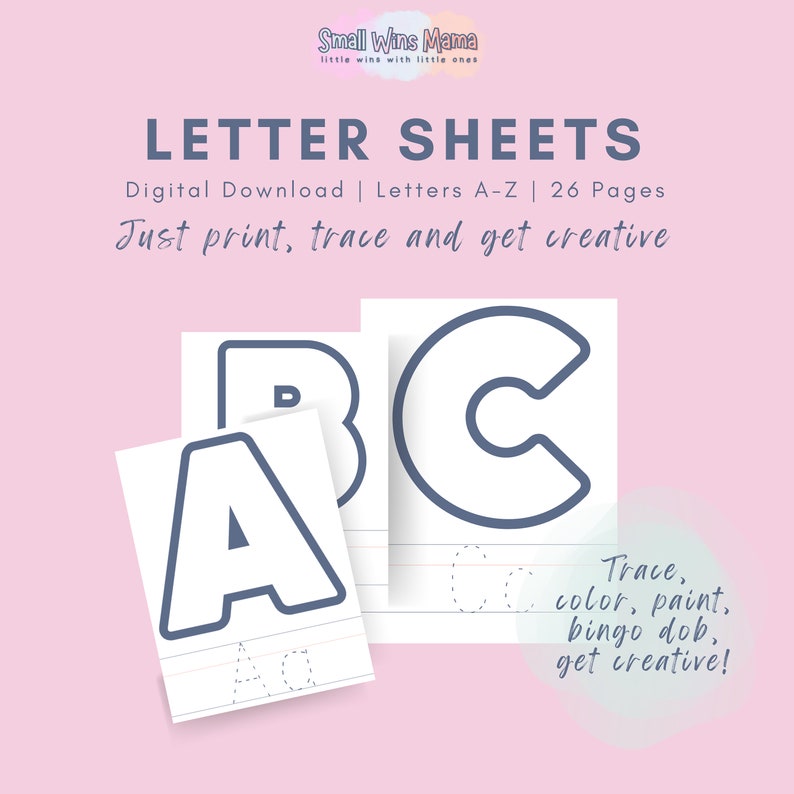 A-Z Letter Sheets | Print, Trace, Color, Paint, Bingo Dob, Get Creative ...