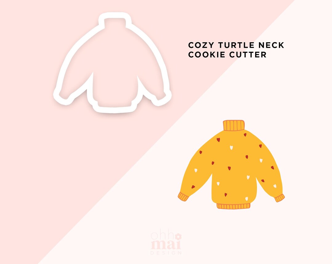 Cozy Turtleneck Sweater Cookie Cutter / Fall Cookie Cutter / Autumn ...