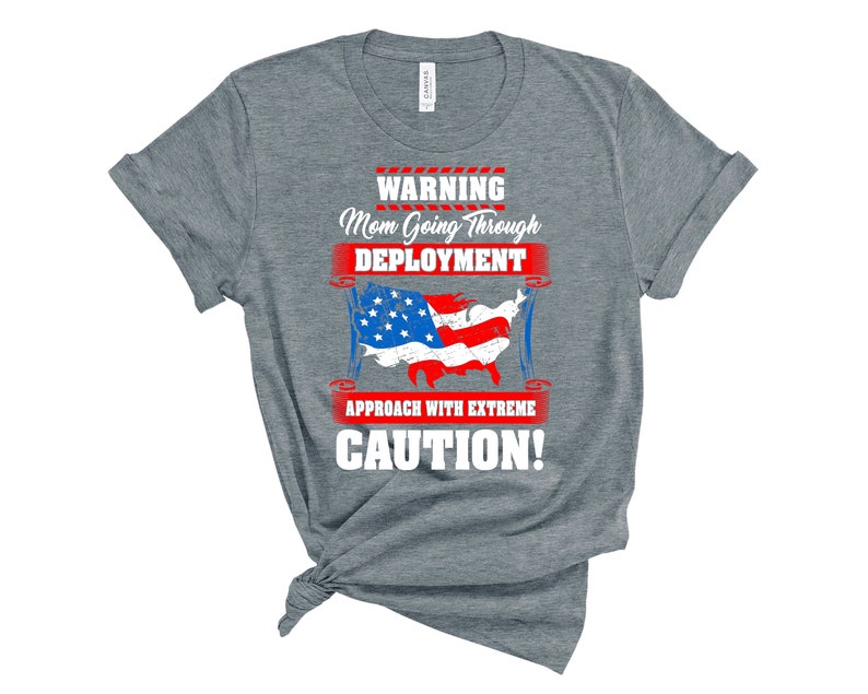 Mom Going Through Deployment T-shirt. Military Mom Shirt for - Etsy