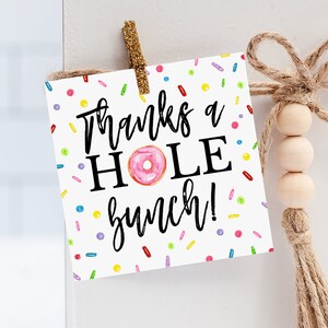 Thanks a Hole Bunch Donut Thank You Tag Template, Printable Thank You ...
