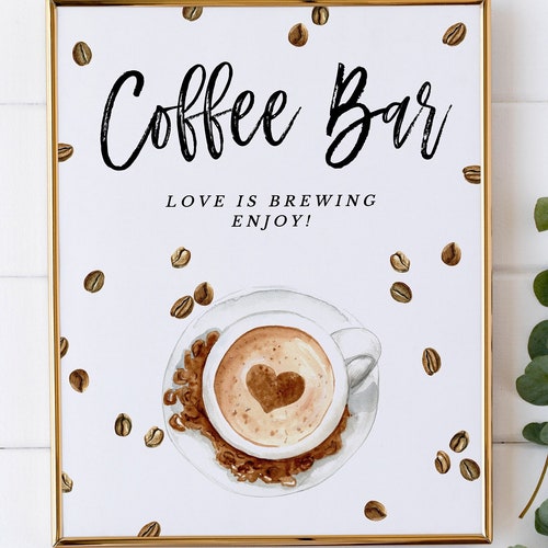 Love is Brewing Coffee Bridal Shower Welcome Sign Template - Etsy