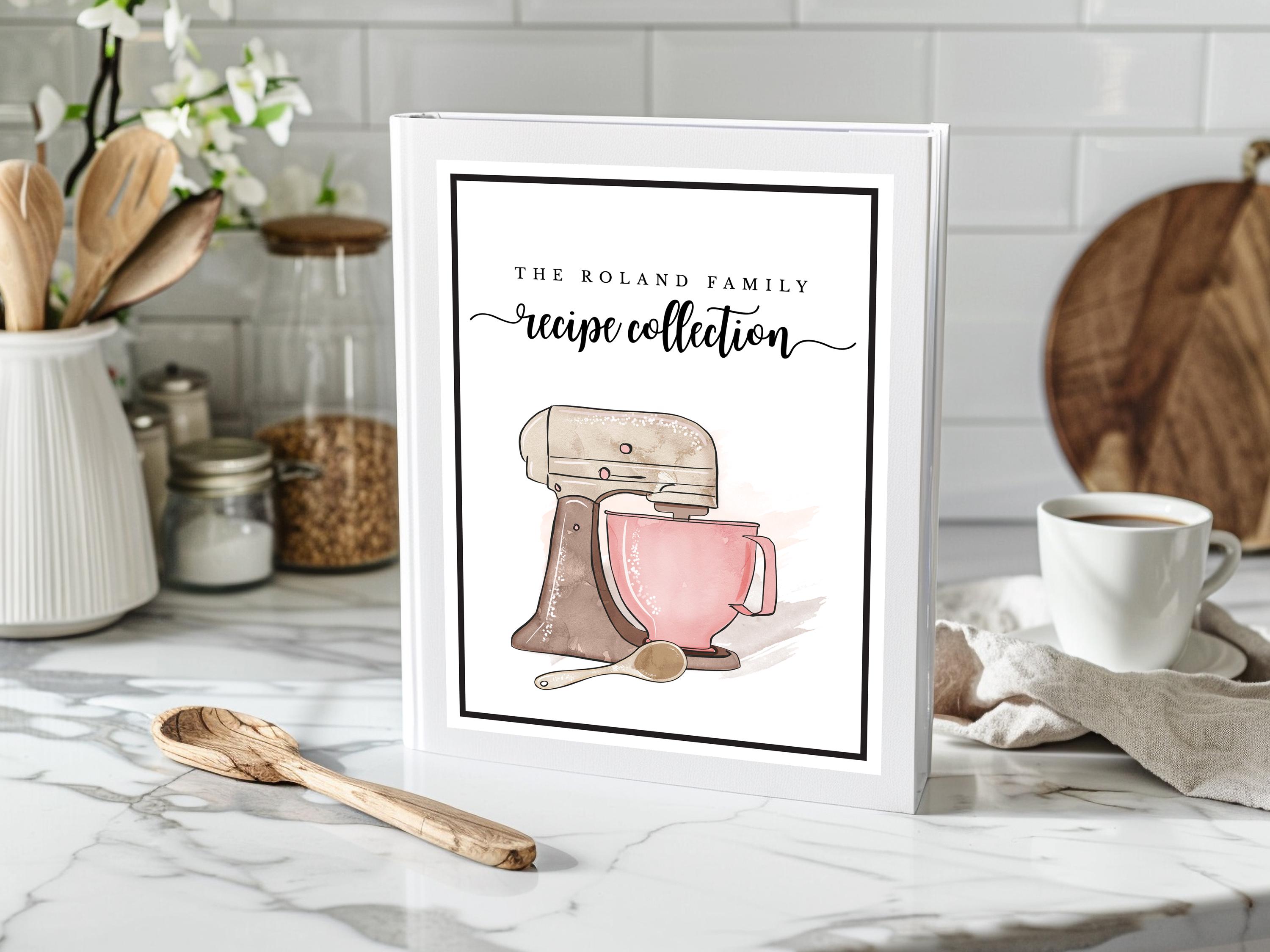 Kitchen Mixer Recipe Book Template, Printable Family Cookbook Download ...