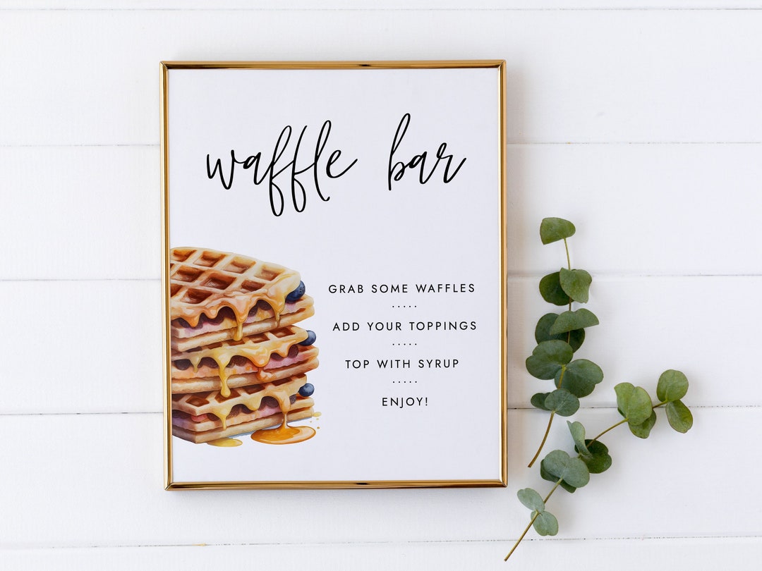 Waffle Bar Sign Template Download, Bridal Shower Brunch Waffle Station ...