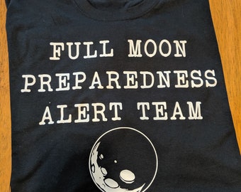 Shirt Design, Full Moon Preparedness Alert Team PNG SVG Dxf Eps for ...